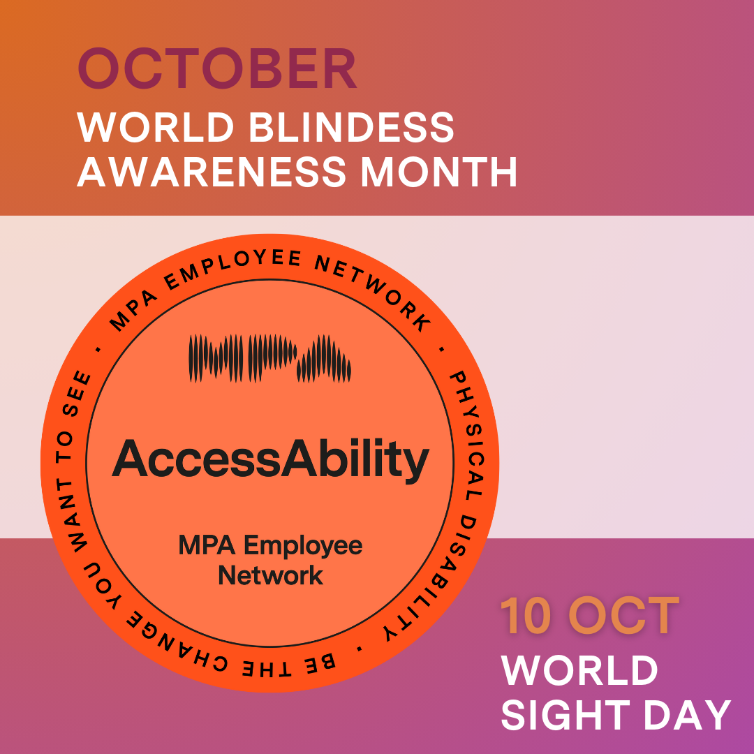 MPA Celebrates World Blindness Awareness Month and World Sight Day | 10 ...